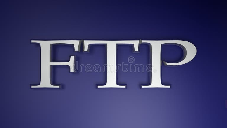 FTP Chrome Write on Blue Background - 3D Rendering Illustration Stock ...