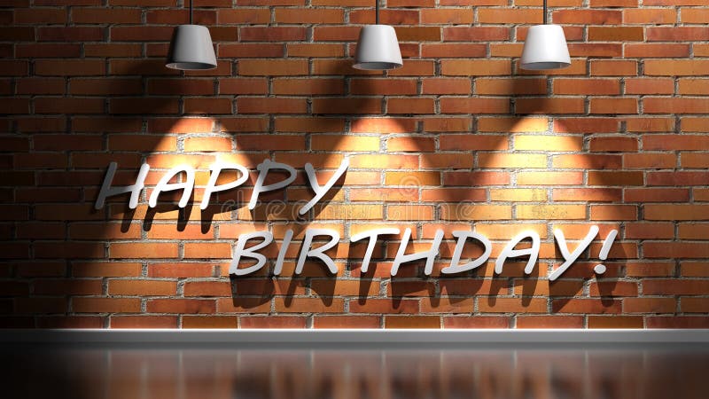 HAPPY BIRTHDAY Write on Red Bricks Illuminated Wall - 3D Rendering ...