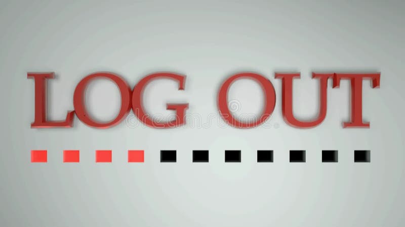 Log Out Red Write on White Background, with Dotted Progression Bar - 3D ...