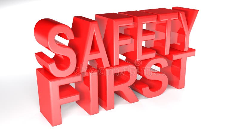 Safety First Red 3D Write - 3D Rendering Stock Illustration ...