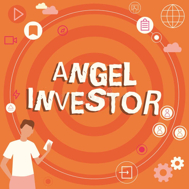 Writing Displaying Text Angel Investor. Business Approach High Net ... Writing Displaying Text Angel Investor. Business Approach High Net ...