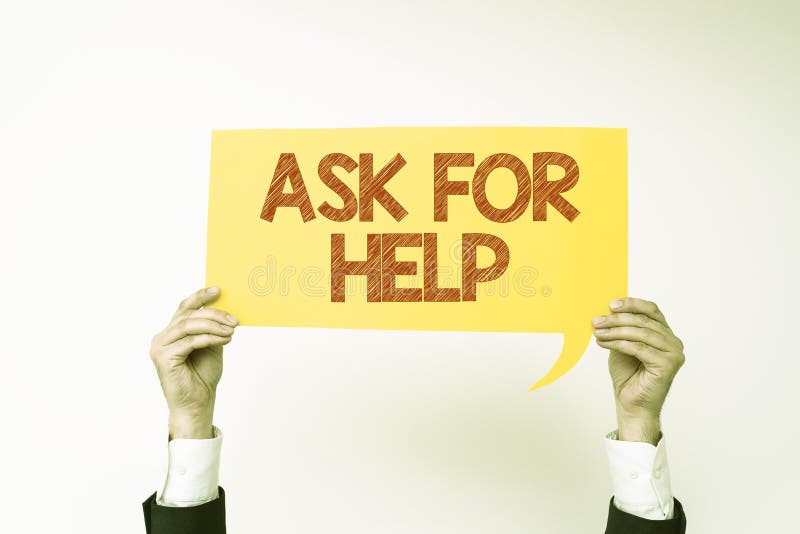 Handwriting Text Ask for Help. Business Approach Request To Support ... Handwriting Text Ask for Help. Business Approach Request To Support ...