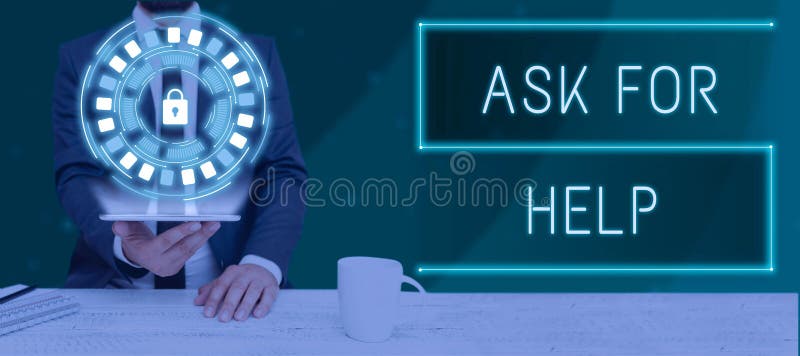 Writing Displaying Text Ask for Help. Word for Request To Support ...