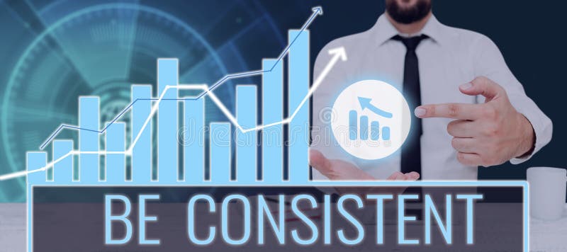 Writing Displaying Text Be Consistent. Business Approach Uniform ...