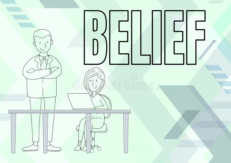 Handwriting Text Belief. Business Showcase the Feeling of Being Certain ...