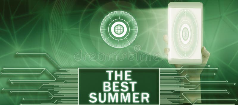 Writing Displaying Text the Best Summer. Business Idea Great Sunny ... Writing Displaying Text the Best Summer. Business Idea Great Sunny ...