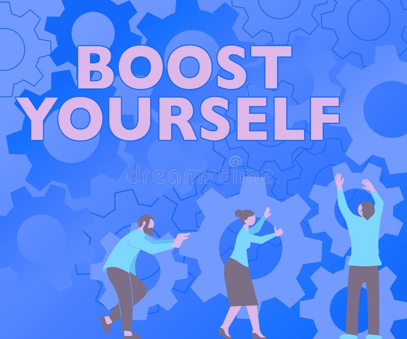 Writing Displaying Text Boost Yourself. Business Concept To Make ... Writing Displaying Text Boost Yourself. Business Concept To Make ...