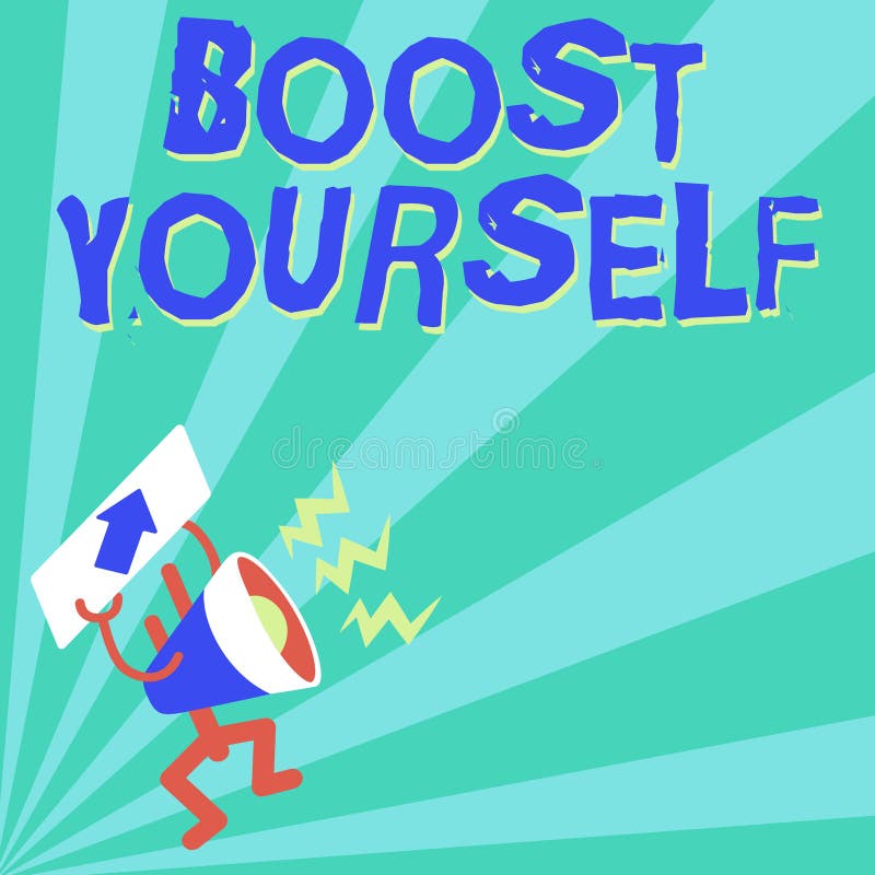 Writing Displaying Text Boost Yourself. Word for To Make Yourelf Feel ... Writing Displaying Text Boost Yourself. Word for To Make Yourelf Feel ...