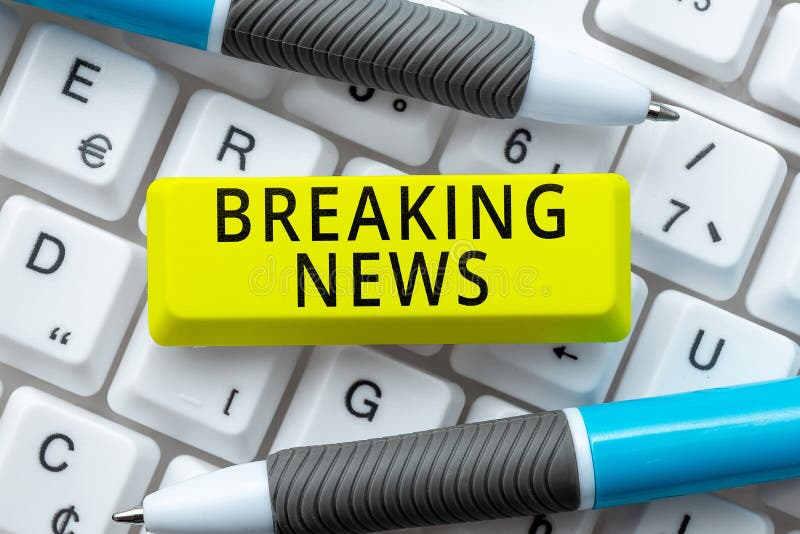 Text Caption Presenting Breaking News. Business Concept Newly Received ...