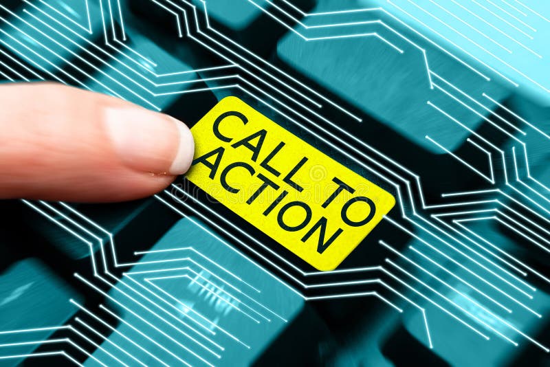 Writing Displaying Text Call To Action. Word for Encourage Decision ... Writing Displaying Text Call To Action. Word for Encourage Decision ...