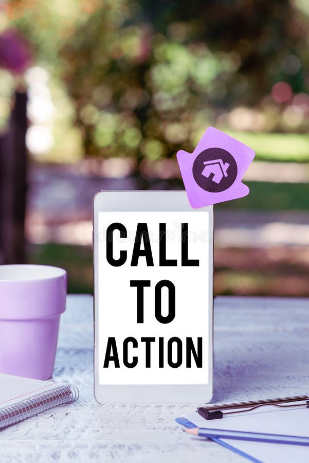 Writing Displaying Text Call To Action. Word for Encourage Decision ... Writing Displaying Text Call To Action. Word for Encourage Decision ...