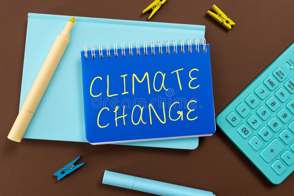 Sign Displaying Climate Change. Business Overview Programs Used in ...