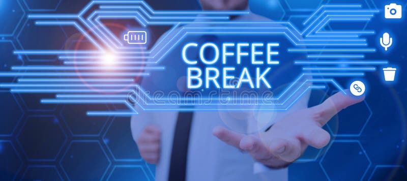 Writing Displaying Text Coffee Break. Concept Meaning Short Time ...
