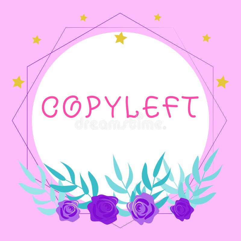 Writing Displaying Text Copyleft. Internet Concept the Right To Freely ...