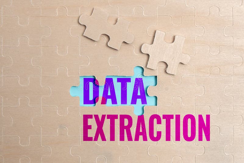 Sign Displaying Data Extraction. Business Showcase Act or Process of ...