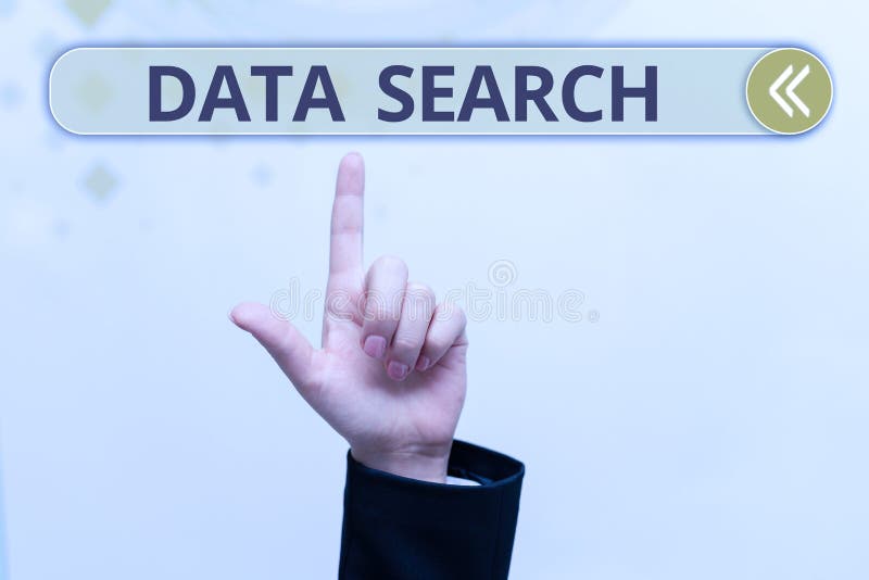 Sign Displaying Data Search. Word for Gathers and Reports Information ...