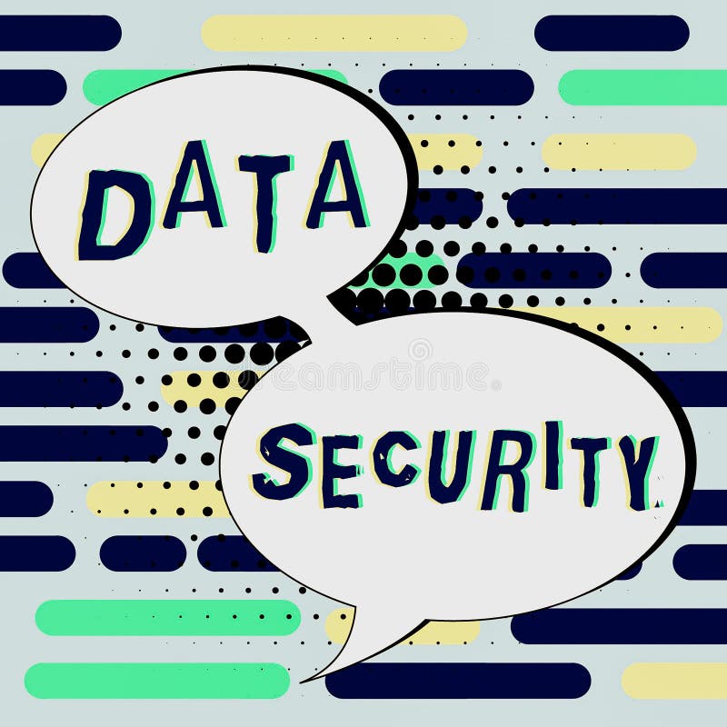 Sign Displaying Data Security. Concept Meaning Protected Important ...