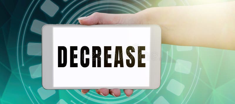 Writing Displaying Text Decrease. Conceptual Photo Make or Become ...