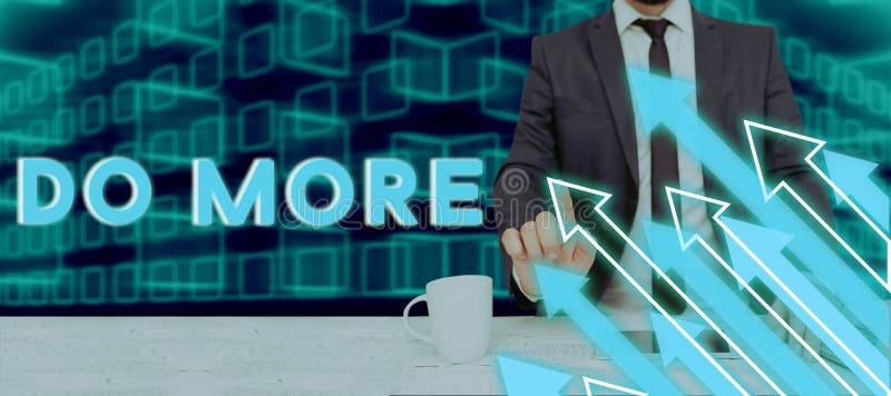 Handwriting Text Do More. Word Written on Act of Being Productive or ...