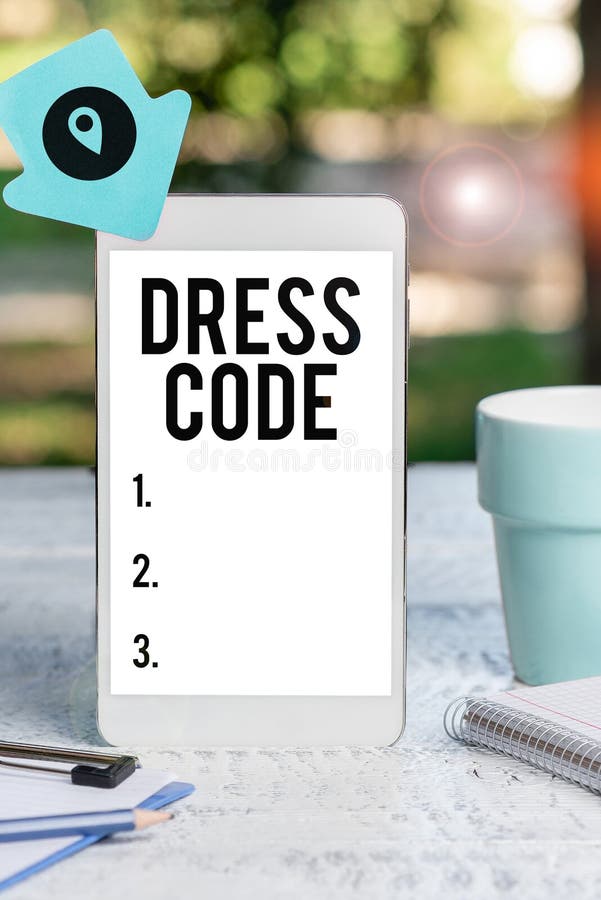 Writing Displaying Text Dress Code. Word Written on an Accepted Way of ...