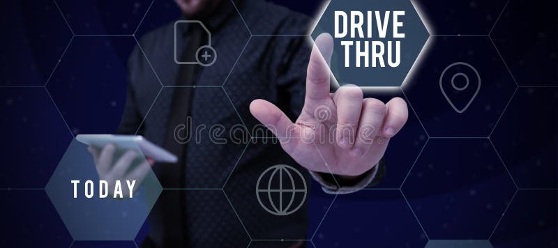 Writing Displaying Text Drive Thru. Business Idea Place Where You Can ... Writing Displaying Text Drive Thru. Business Idea Place Where You Can ...