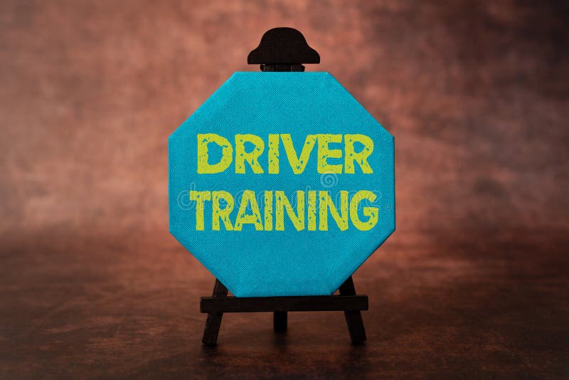 Writing Displaying Text Driver Training. Word Written on Course of ...