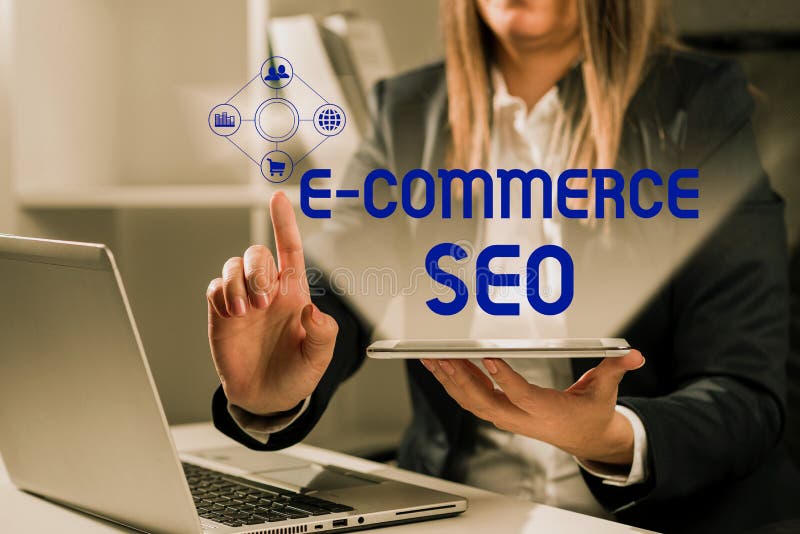 Inspiration Showing Sign E Commerce Seo. Business Approach Making Your ...