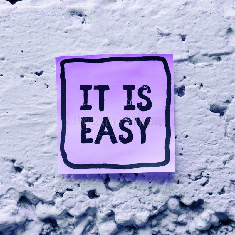 Writing Displaying Text it is Easy. Business Approach Clear Simple Not ...