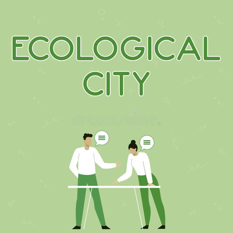 Writing Displaying Text Ecological City. Internet Concept Human ... Writing Displaying Text Ecological City. Internet Concept Human ...