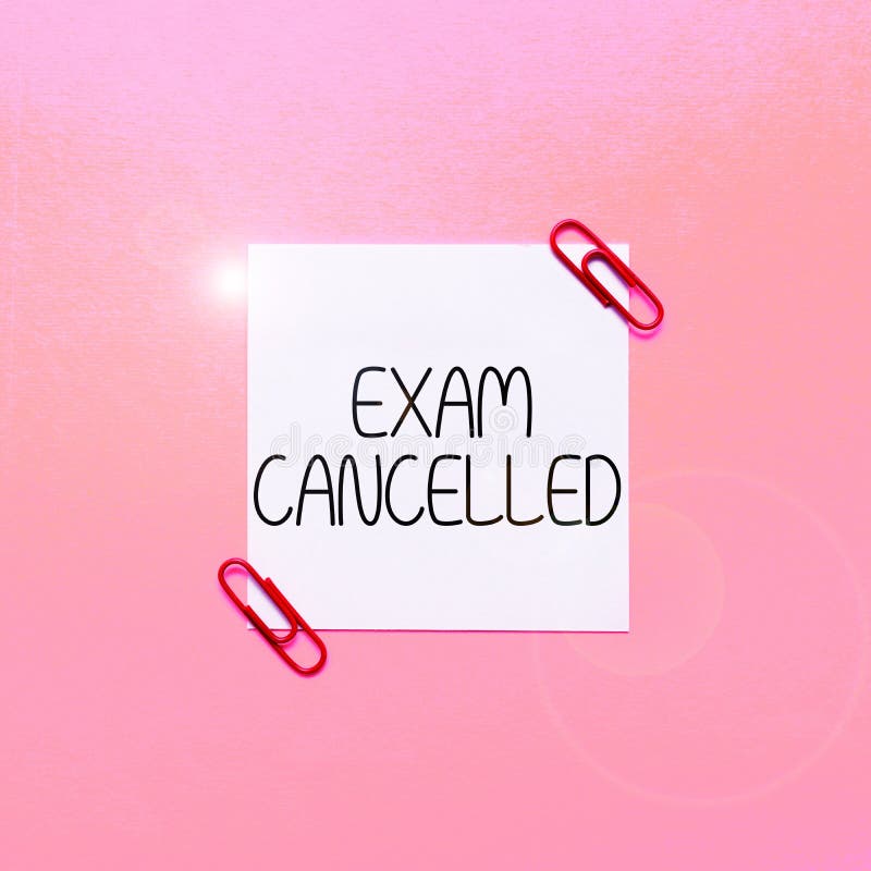 Writing Displaying Text Exam Cancelled. Business Showcase the Precise ... Writing Displaying Text Exam Cancelled. Business Showcase the Precise ...