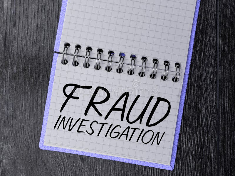 Writing Displaying Text Fraud Investigation. Business Approach Process ... Writing Displaying Text Fraud Investigation. Business Approach Process ...