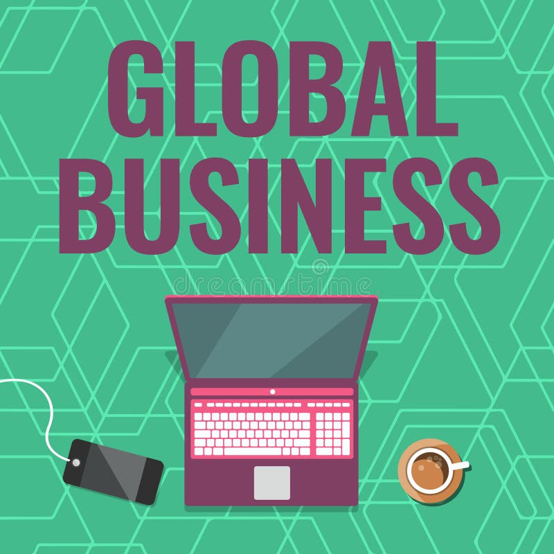 Writing Displaying Text Global Business. Business Overview Trade and ... Writing Displaying Text Global Business. Business Overview Trade and ...