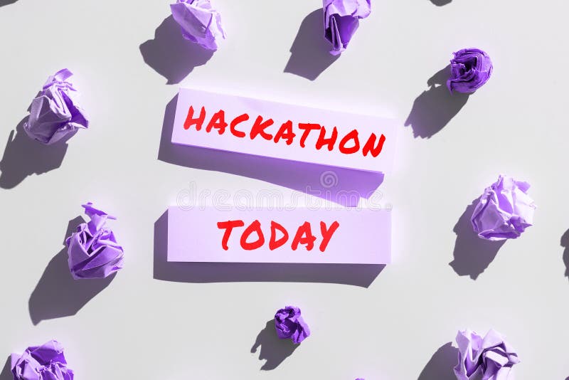 Sign Displaying Hackathon. Business Approach Event Where Large Number ... Sign Displaying Hackathon. Business Approach Event Where Large Number ...