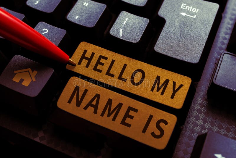Writing Displaying Text Hello My Name is. Business Approach Introducing ... Writing Displaying Text Hello My Name is. Business Approach Introducing ...