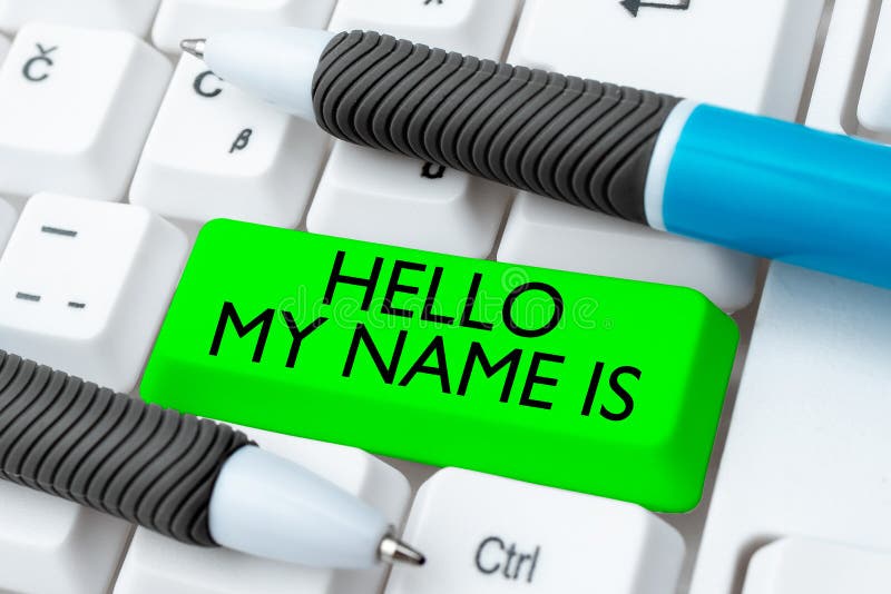 Writing Displaying Text Hello My Name is. Business Idea Introducing ... Writing Displaying Text Hello My Name is. Business Idea Introducing ...