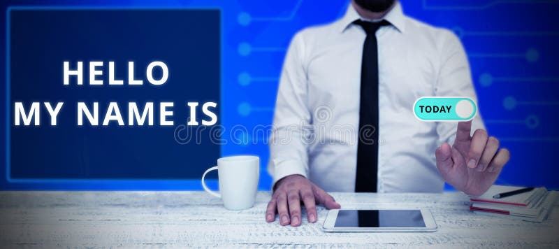 Writing Displaying Text Hello My Name is. Business Overview Introducing ... Writing Displaying Text Hello My Name is. Business Overview Introducing ...