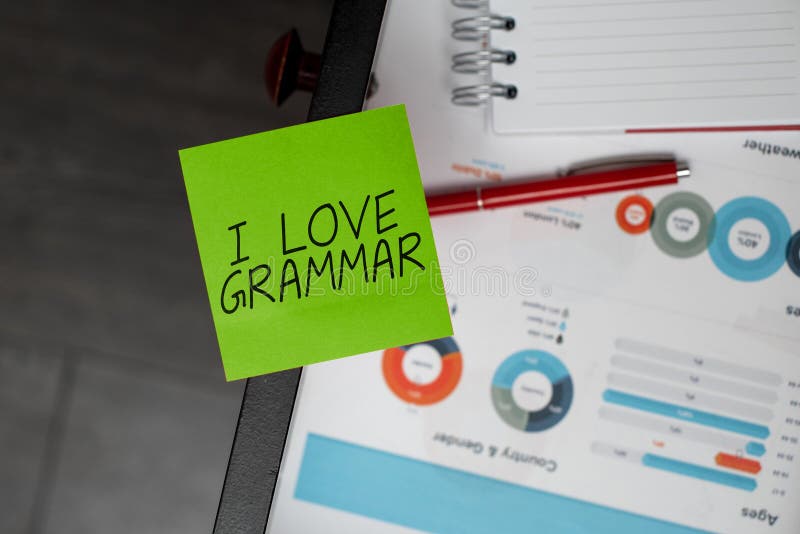 Writing Displaying Text I Love Grammar. Business Showcase Act of ...