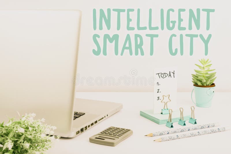 Writing Displaying Text Intelligent Smart City. Conceptual Photo Urban ... Writing Displaying Text Intelligent Smart City. Conceptual Photo Urban ...