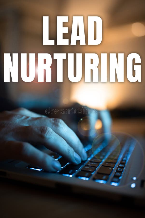 Writing Displaying Text Lead Nurturing. Concept Meaning Method of ...