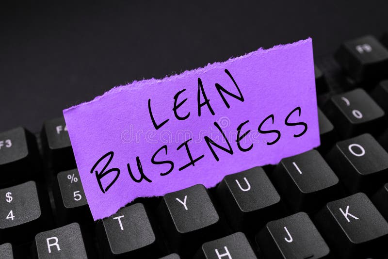 Inspiration Showing Sign Lean Business. Conceptual Photo Improvement of ... Inspiration Showing Sign Lean Business. Conceptual Photo Improvement of ...