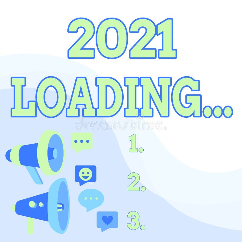 Writing Displaying Text 2021 Loading.... Business Approach a Year ... Writing Displaying Text 2021 Loading.... Business Approach a Year ...