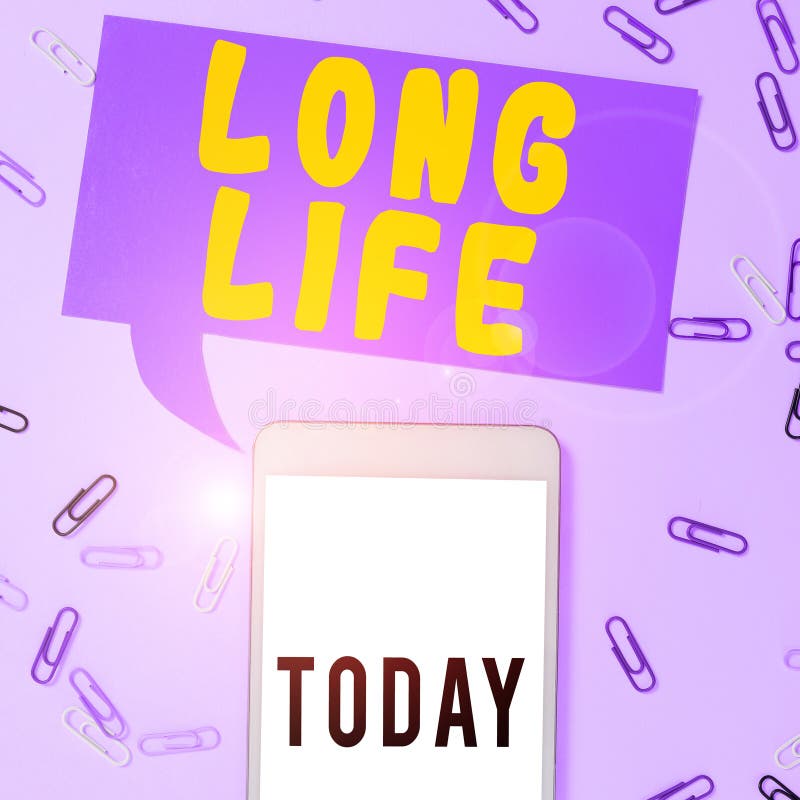Writing Displaying Text Long Life. Word for Able To Continue Working ...