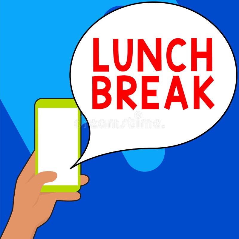 Writing Displaying Text Lunch Break. Conceptual Photo Time when a ... Writing Displaying Text Lunch Break. Conceptual Photo Time when a ...