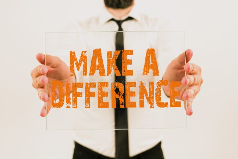 Writing Displaying Text Make a DifferenceMark an Effect on a Person or ...