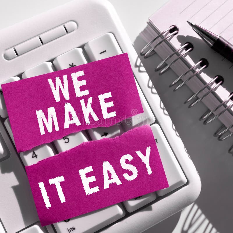 Text Showing Inspiration we Make it Easy. Word Written on Offering ...