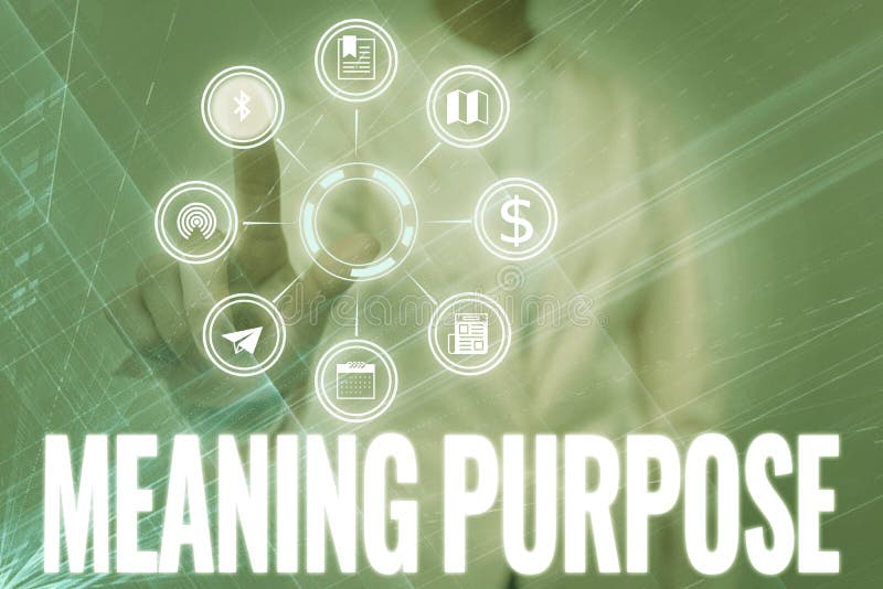 Text Sign Showing Meaning Purpose. Concept Meaning the Reason for Which ...