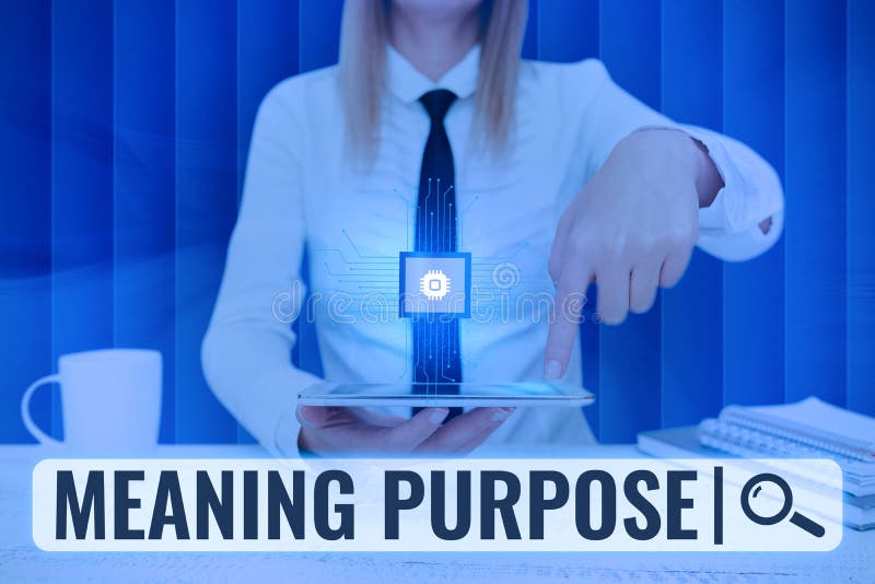 Writing Displaying Text Meaning Purpose. Word Written on the Reason for ...