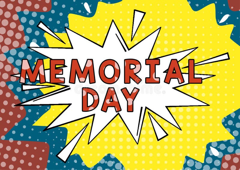 Writing Displaying Text Memorial Day. Internet Concept To Honor and ... Writing Displaying Text Memorial Day. Internet Concept To Honor and ...