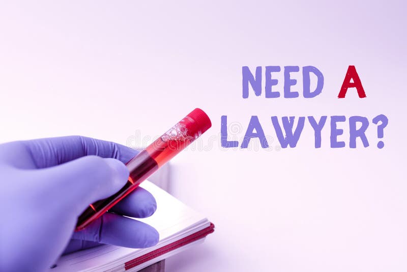 Writing Displaying Text Need a Lawyer Question. Business Idea Asking ... Writing Displaying Text Need a Lawyer Question. Business Idea Asking ...