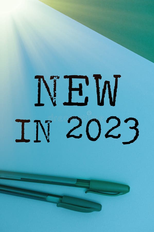 Writing Displaying Text New in 2023. Conceptual Photo List of Fresh ... Writing Displaying Text New in 2023. Conceptual Photo List of Fresh ...